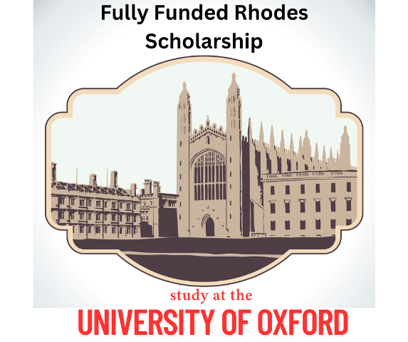 Fully Funded Rhodes Scholarship 2026: Study at Oxford